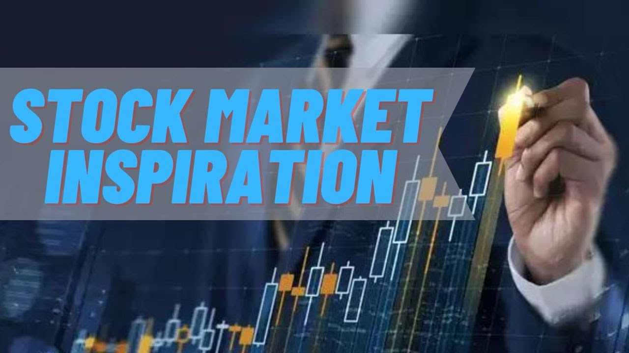 कैसे आप stock market में inspiration है ? stock market inspiration ...