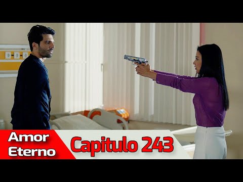 AMOR ETERNO - Capitulo 243 (AUDIO ESPAÑOL) | Kara Sevda