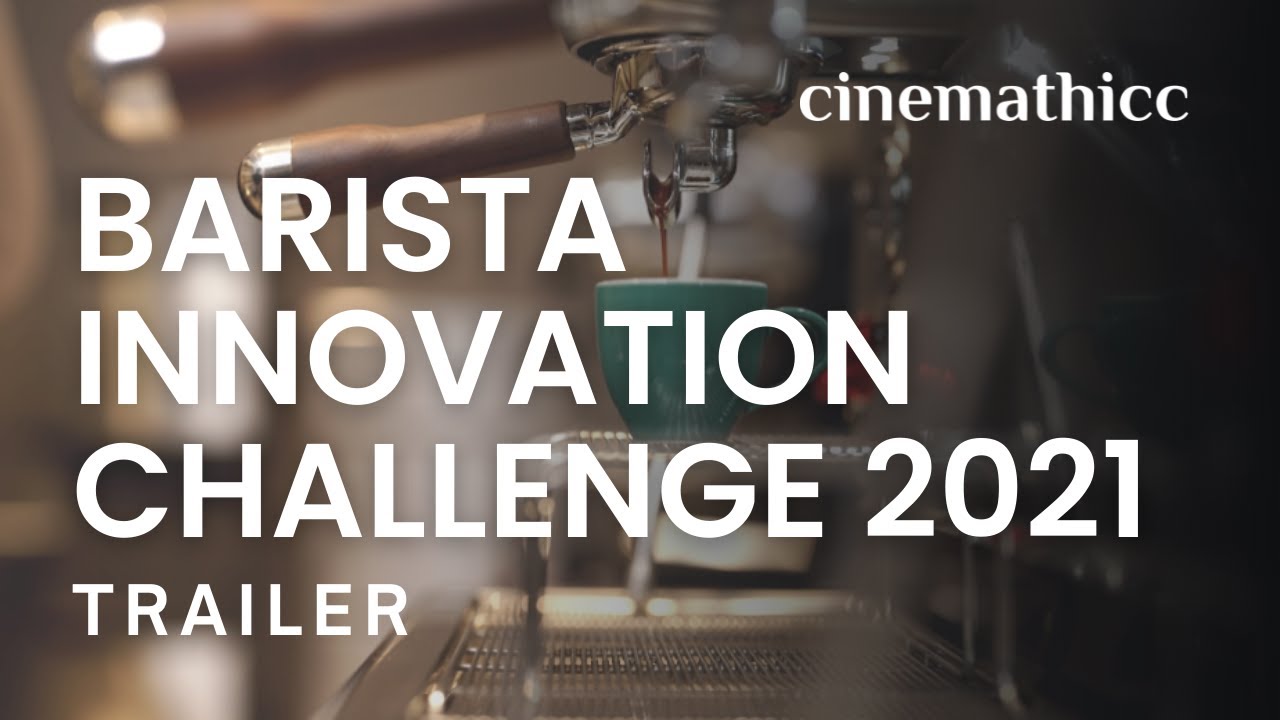 Trailer Barista Innovation Challenge 2021 - YouTube