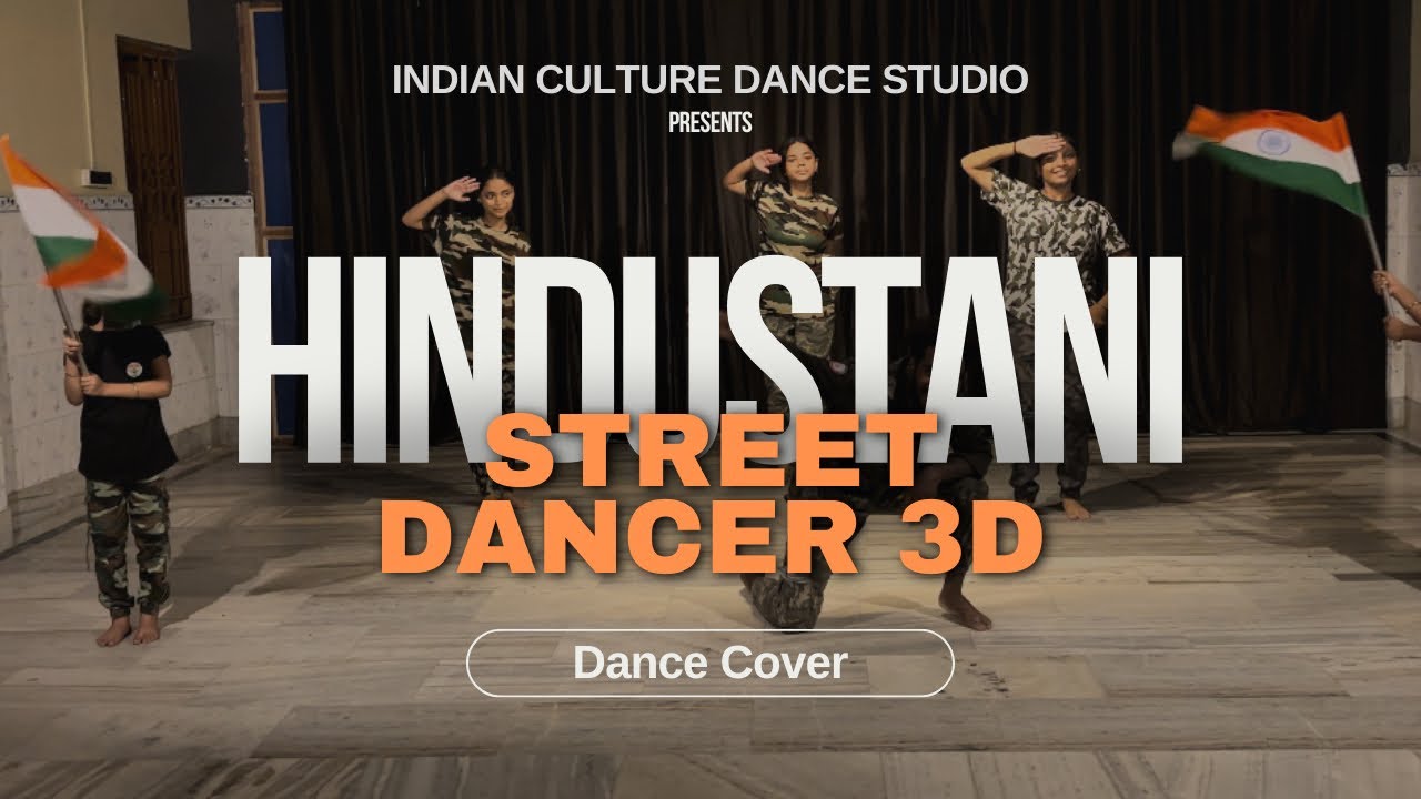 Hindustani | Street Dancer 3D | Independence Day Special | Indian ...