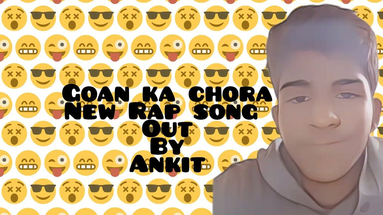 Gaon Ka Chora new (official rap song) out by Ankit//Official// - YouTube