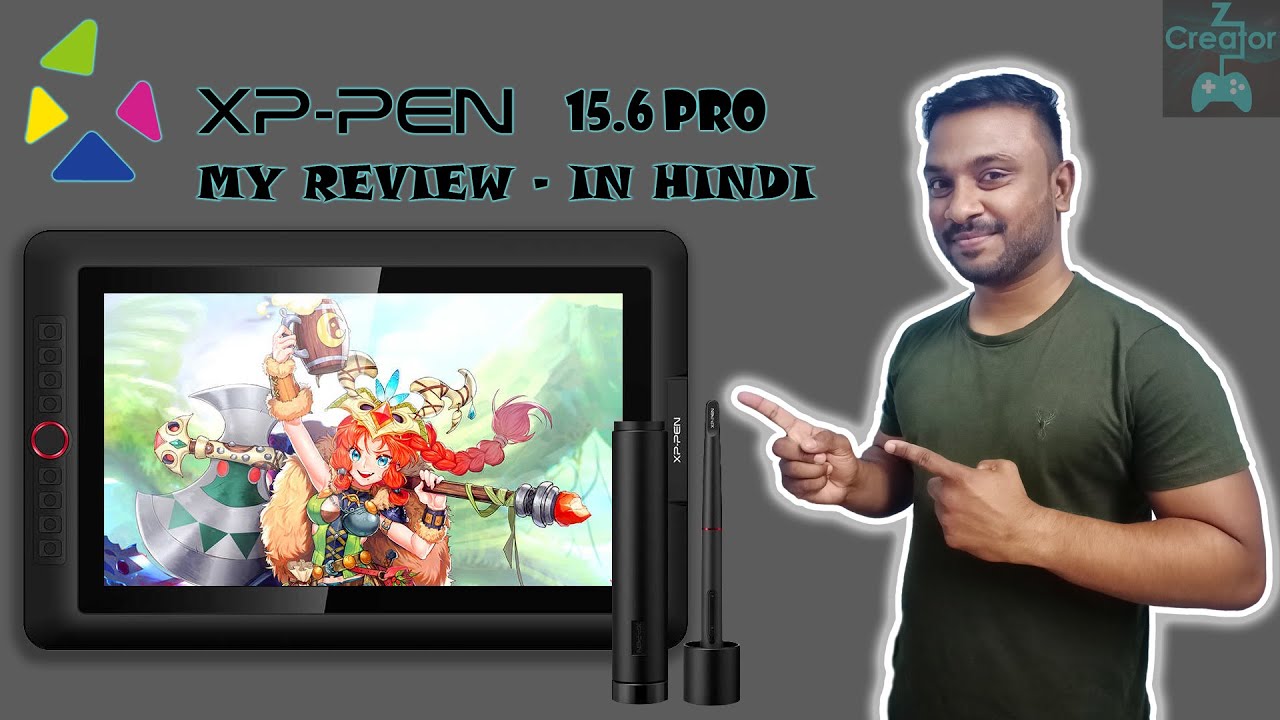 XP - Pen 15.6 pro - Review In Hindi (2020). Photoshop and ZBrush Review ...