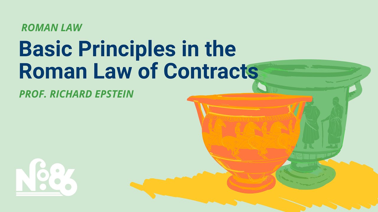 Basic Principles in the Roman Law of Contracts [No. 86 LECTURE] - YouTube