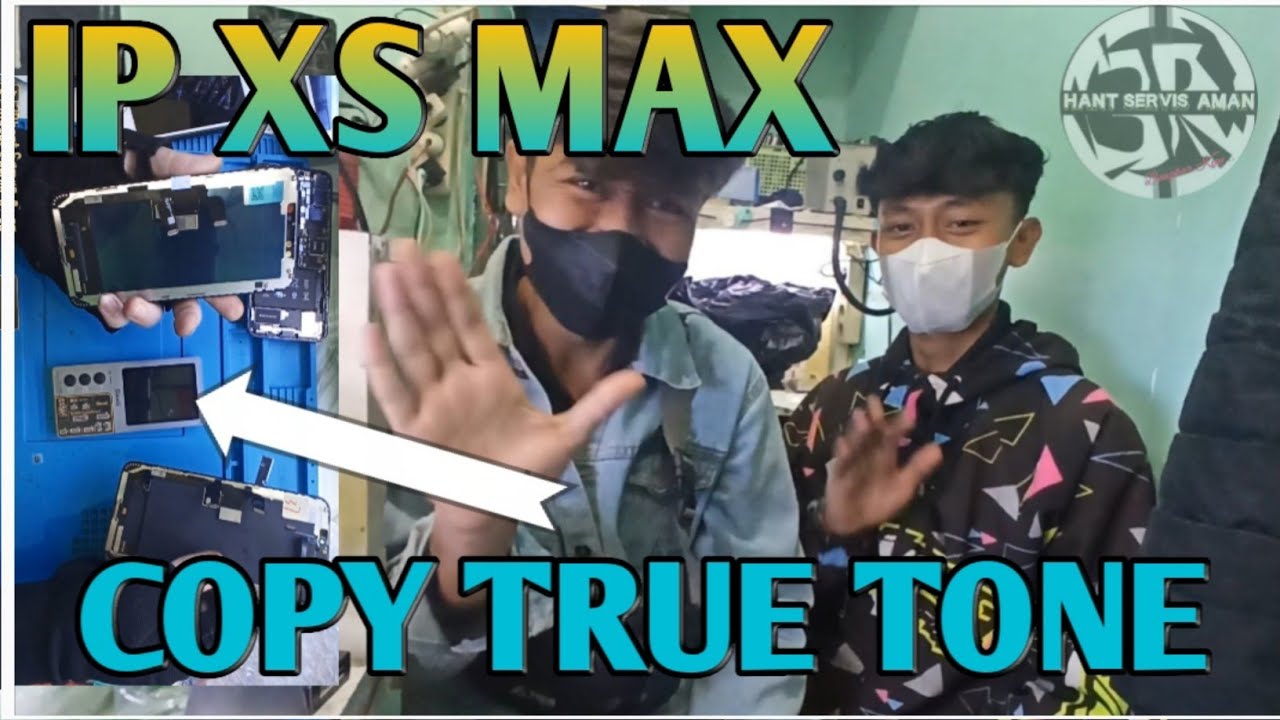 Copy True Tone Iphone | Servis Hp Iphone Xs Max Layar Balank | Belajar ...
