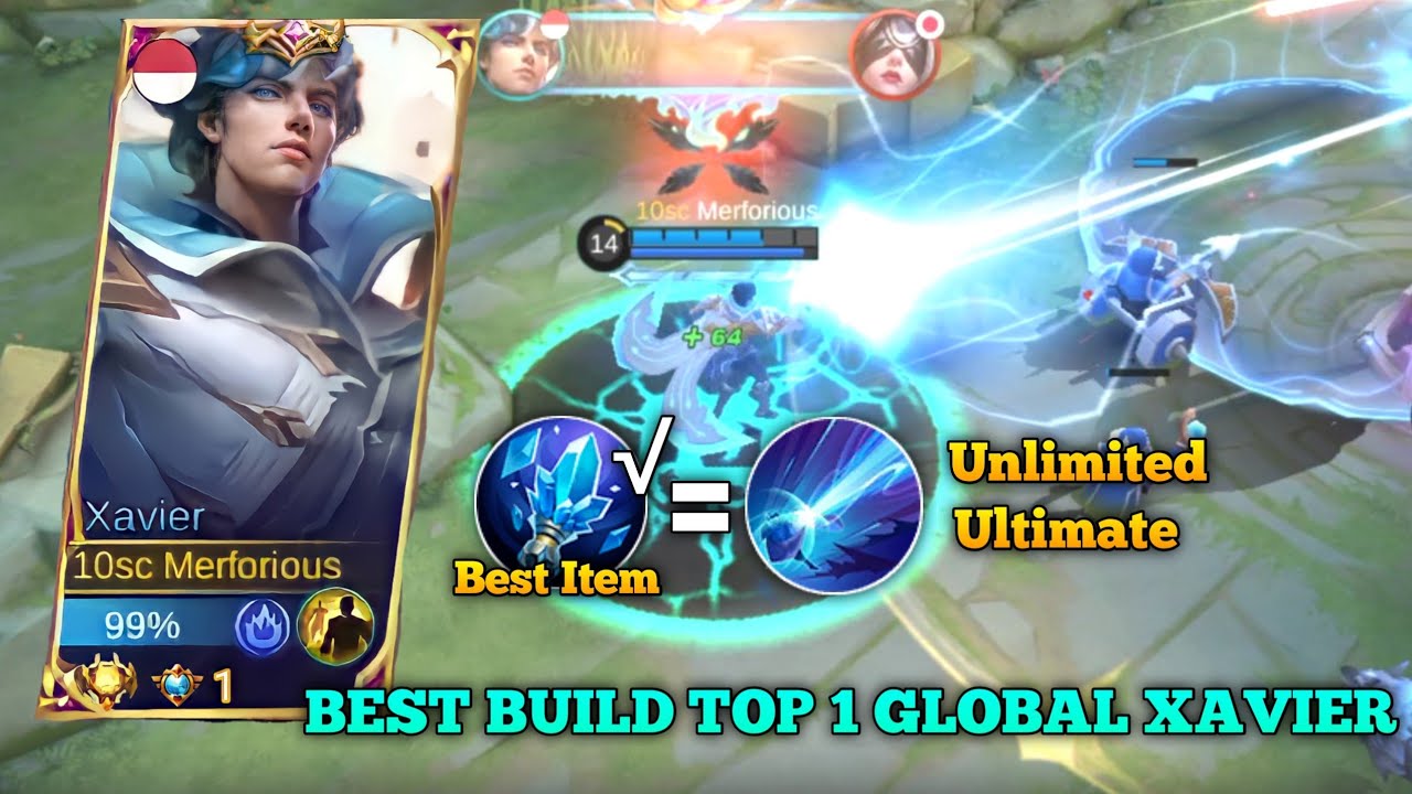 XAVIER BEST BUILD 2022 - Build Top 1 Global Xavier ~ MLBB - YouTube
