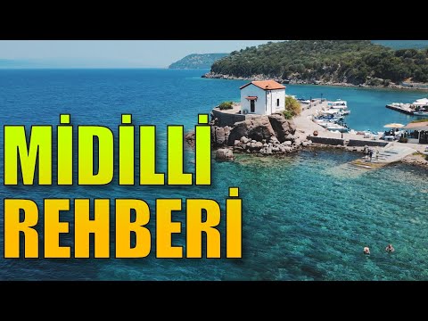 Midilli Rehberi | Midilli Adası Tatil Rehberi 2024