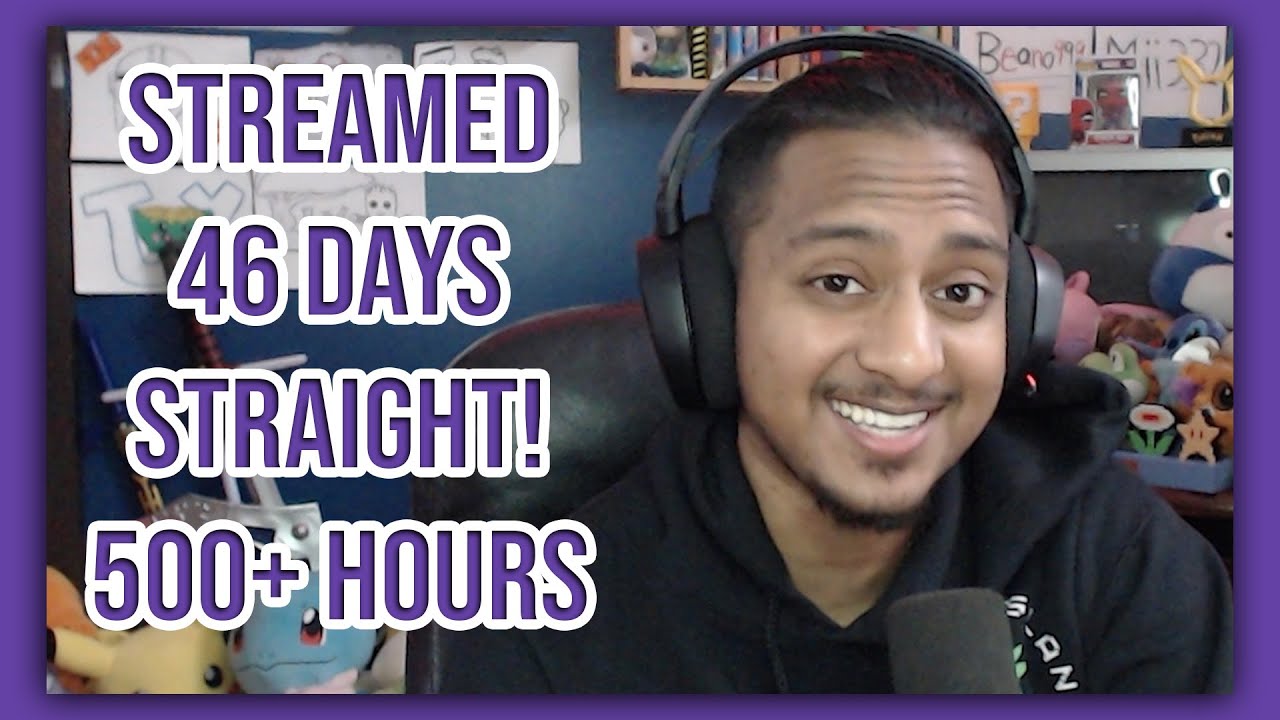 HOW I STREAMED FOR 46 DAYS! - YouTube