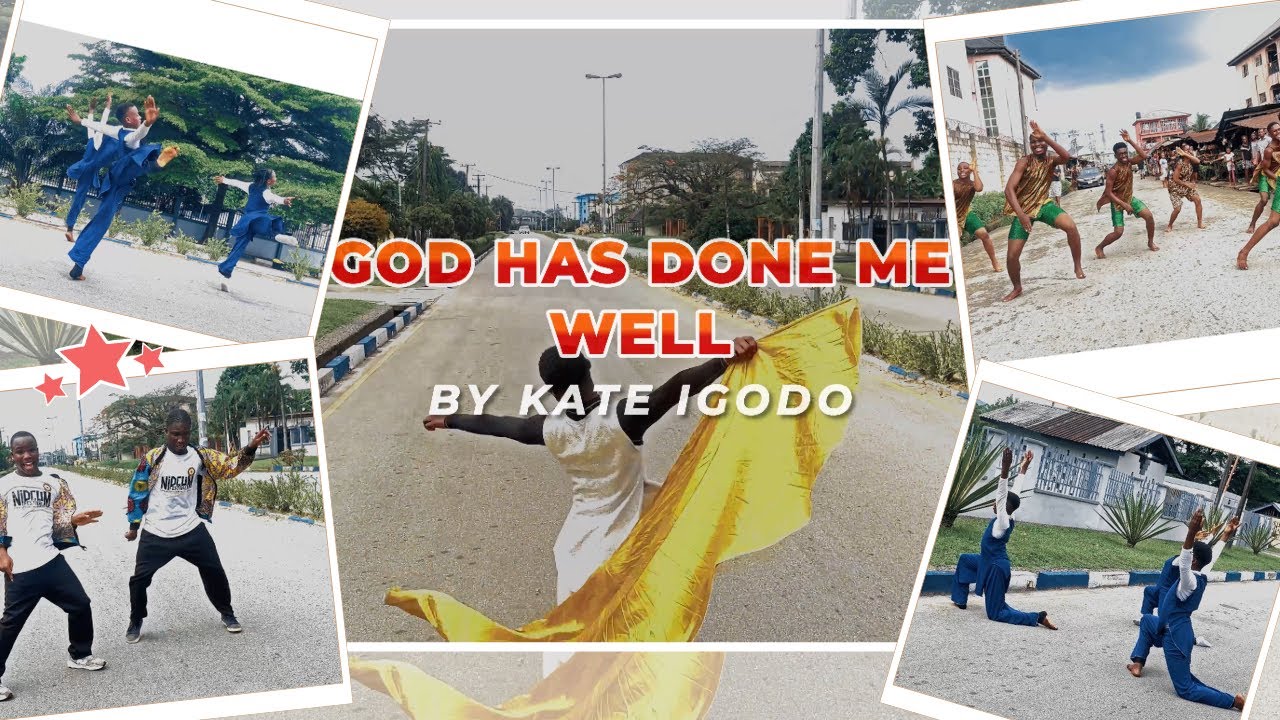 God Has Done Me Well By Kate Igodo| Official Dance Video Choreography ...