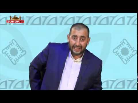Ruha Qida verlişi 10 cu hissə  Sadiq Sadiqovun təqdimatında  Zuhur Tv