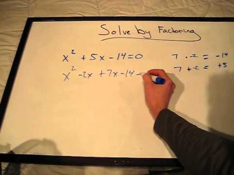 How to solve x^2+5x-14=0 by factoring - YouTube
