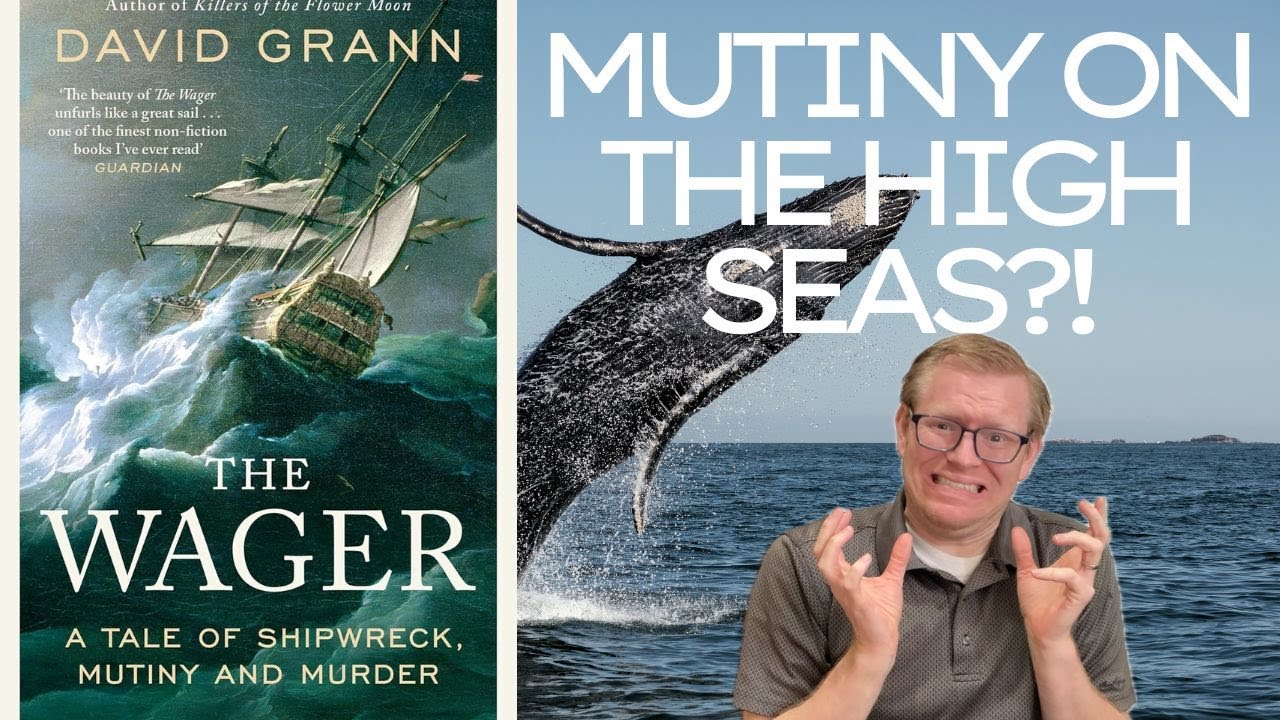 The Wager by David Grann 📚⛵️: A Gripping Tale of Shipwreck, Survival ...