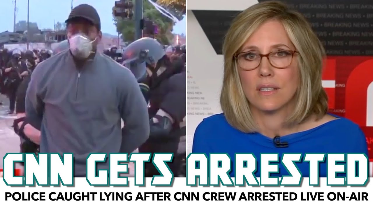 Police Caught Lying After CNN Crew Arrested Live On-Air - YouTube