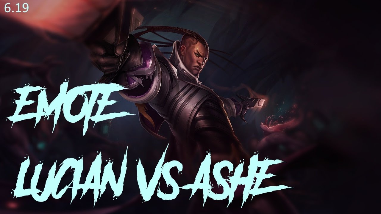 Emote Lucian vs Ashe ADC [Patch 6.19] - YouTube