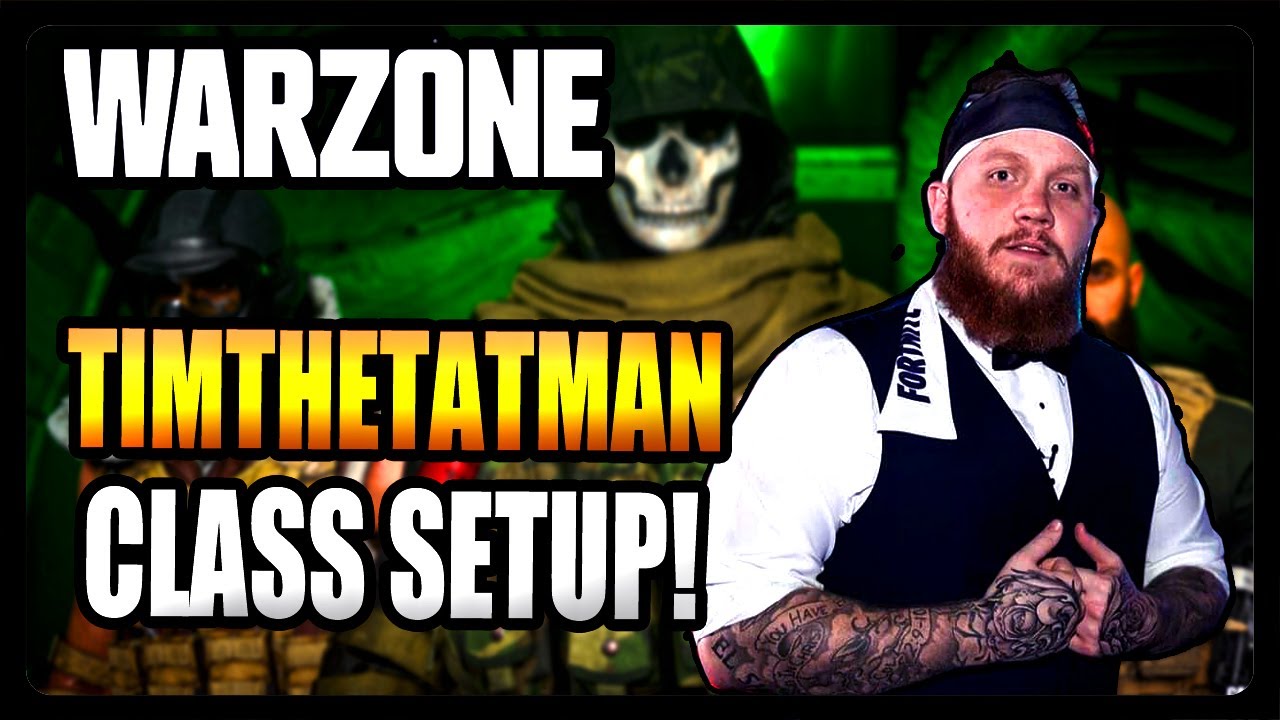 TimTheTatMan's CUSTOM LOADOUT IN WARZONE! TimTheTatMan WARZONE CLASS ...