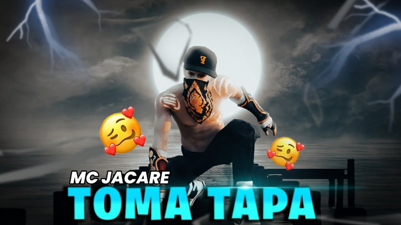 MC JACARÉ - TOMA TAPA (FREE FIRE MONTAGE) Free Fire Status video - YouTube