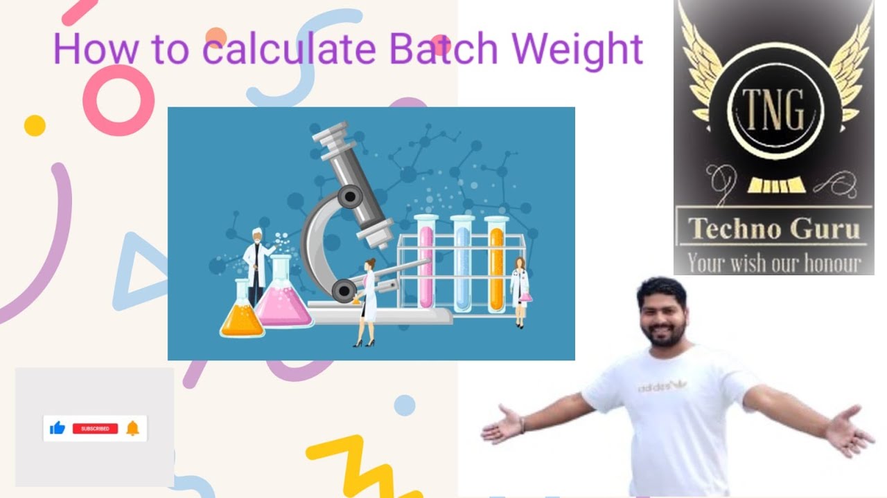 How to calculate the batch weight I Fill factor I Volume I Techno ...