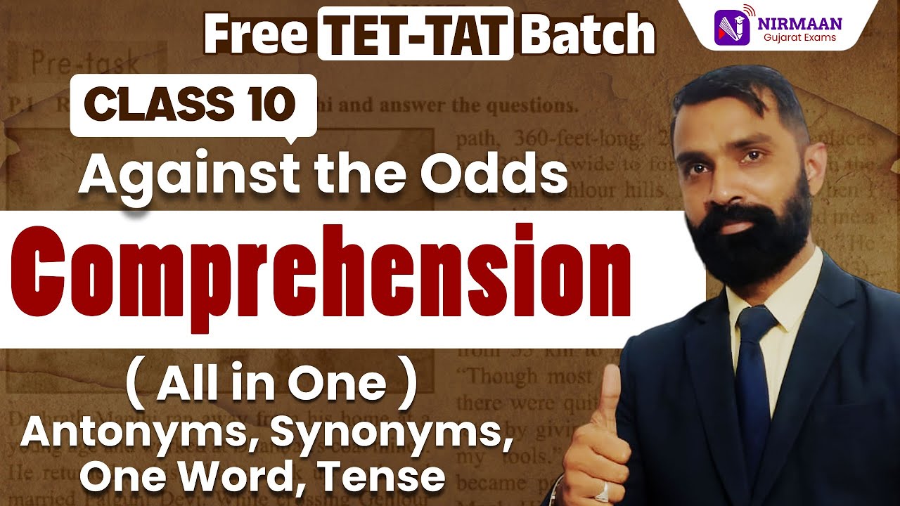 LEC 26 | Class 10 Against the Odds Comprehension | Antonyms, Synonyms ...