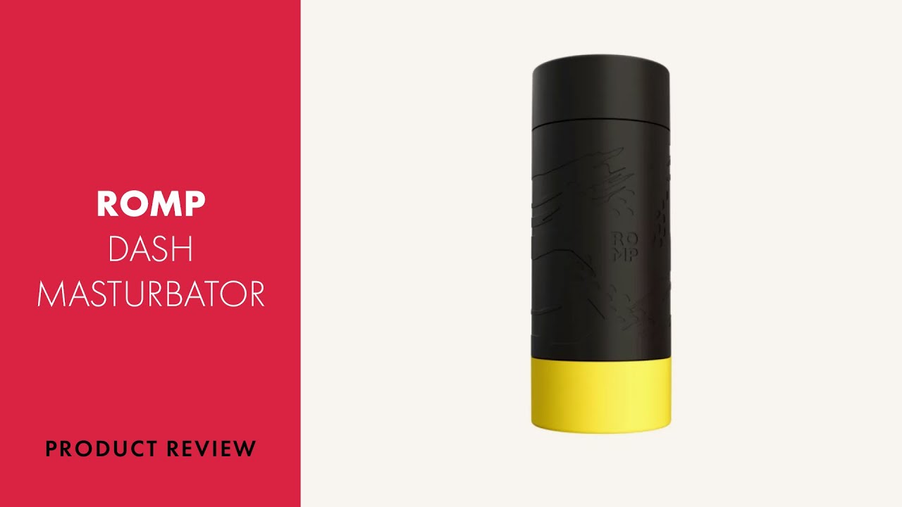 Romp Dash Masturbator Review | PABO - YouTube