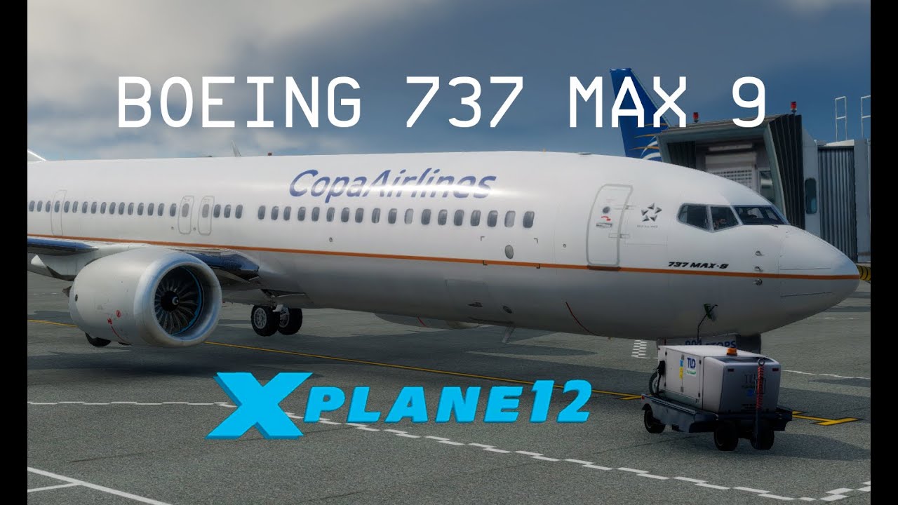 Boeing 737 MAX 9 para X Plane 12 - YouTube