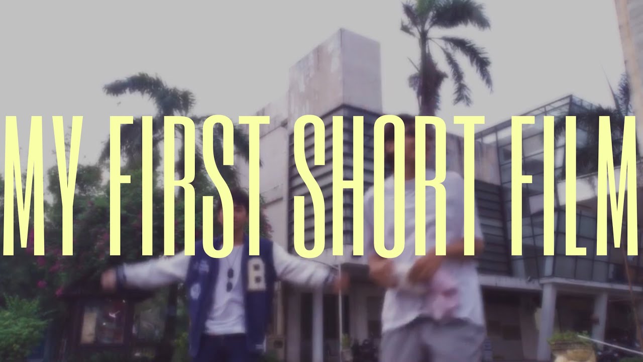 MY VERY FIRST SHORT FILM #cinematic #vlog - YouTube