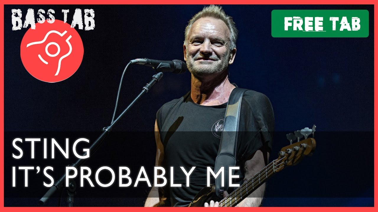 It's Probably Me - Sting ft Eric Clapton (BASS COVER With Tab ...