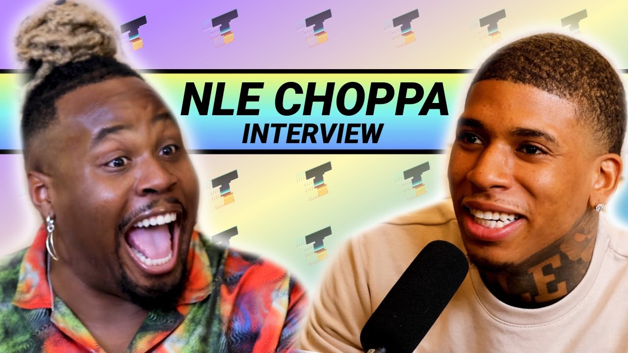 NLE CHOPPA Talks Sex Life, Toxic Masculinity In HipHop & Mental Health ...