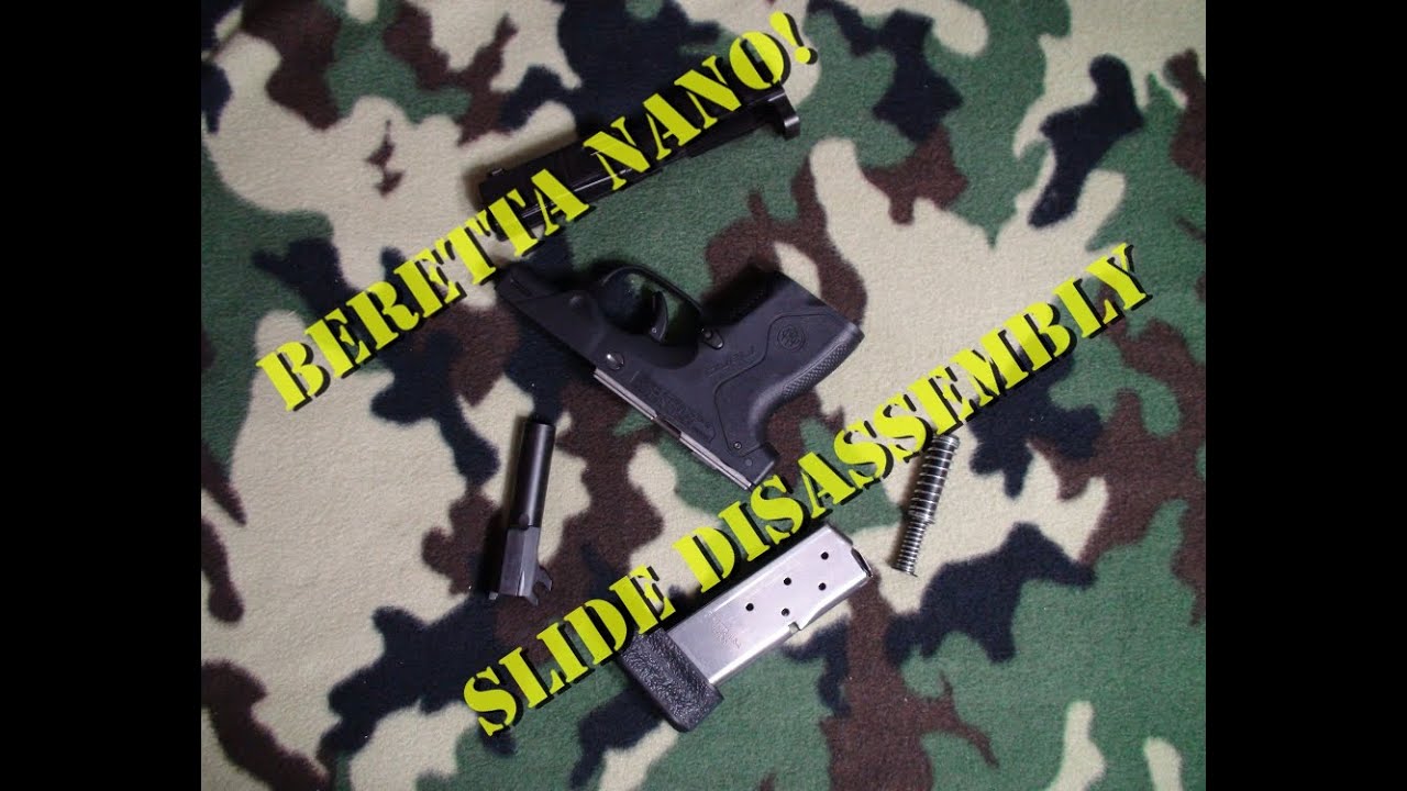 Beretta Nano - Slide Disassembly how to - YouTube