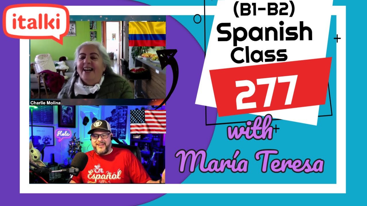 (B1-B2) Intermediate Spanish Class with Maria Teresa (Infinitivo ...