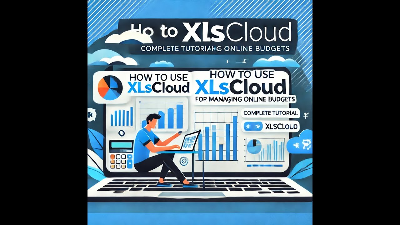 How to Use XlsCloud: Complete Tutorial for Managing Online Budgets ...