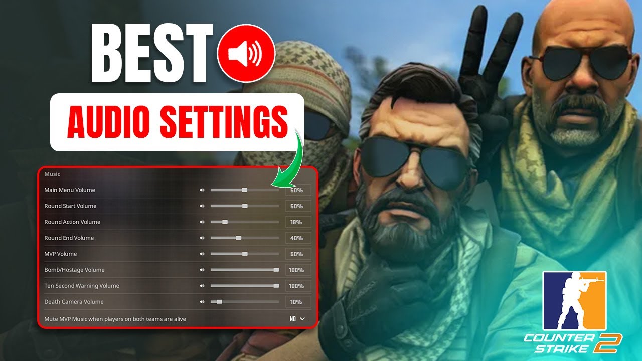 Best Counter Strike 2 Audio Settings on PC | Optimize CS2 Sound ...