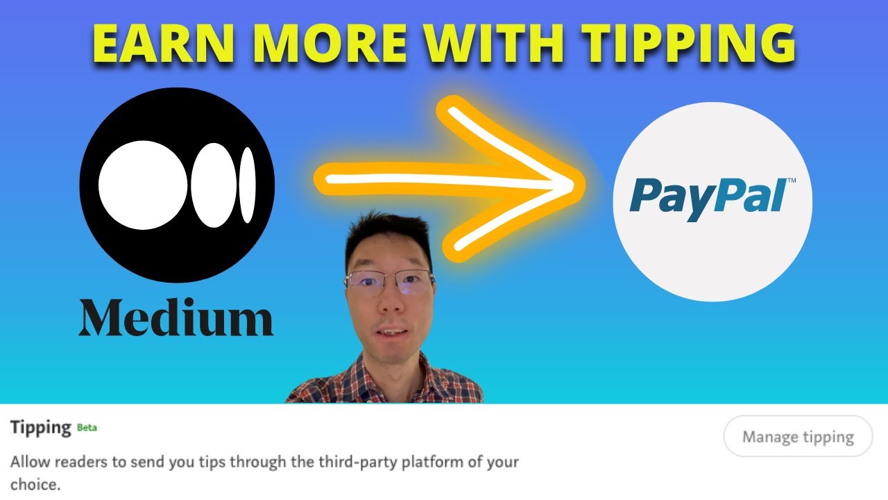 How to Enable Tipping on Medium with PayPal (TUTORIAL) - YouTube