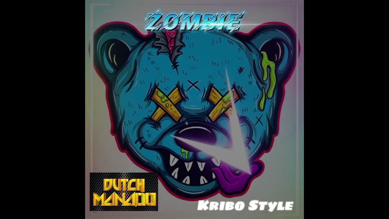 Zombie Dutch manado Remix 2022#Kribo_Style-2022# - YouTube