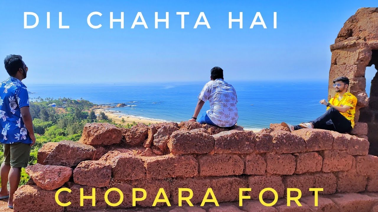 Chopara Fort Goa - Dil Chahta hai Fort - Vlog - 🤩💫 - YouTube