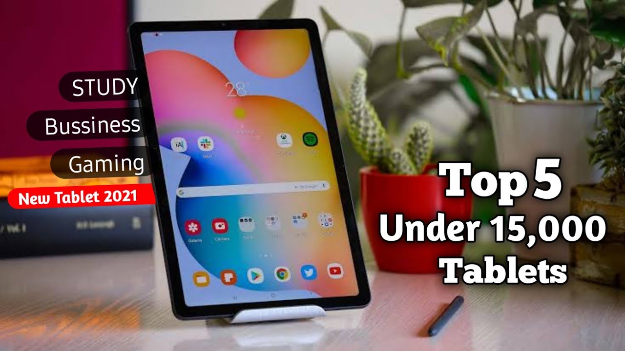 Top 5 best tablet under 15,000 in india 2021 | Best Tablet under 15000 ...