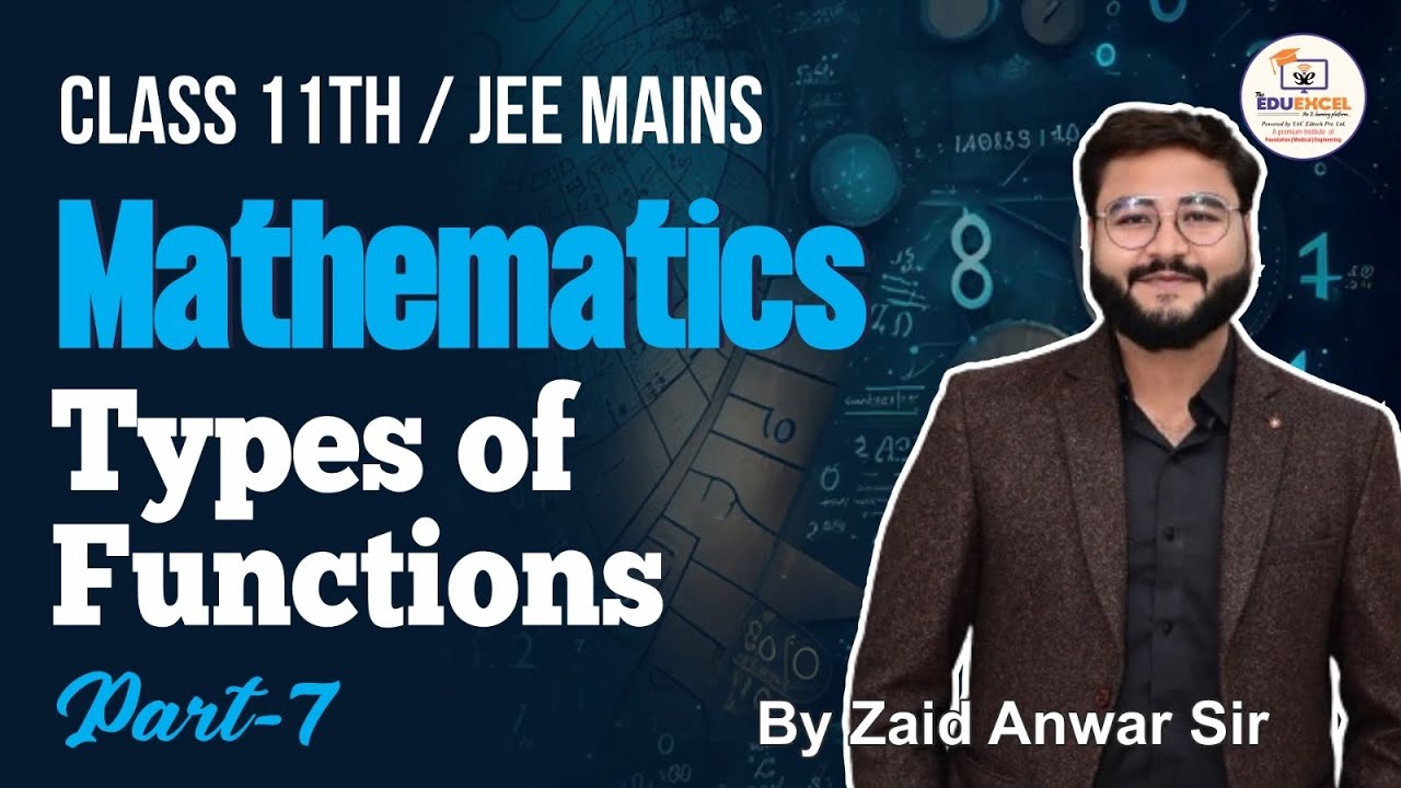 Part-7 Types of Function | Class 11 | JEE MAINS | AMU B.Tech #JeeMaths ...