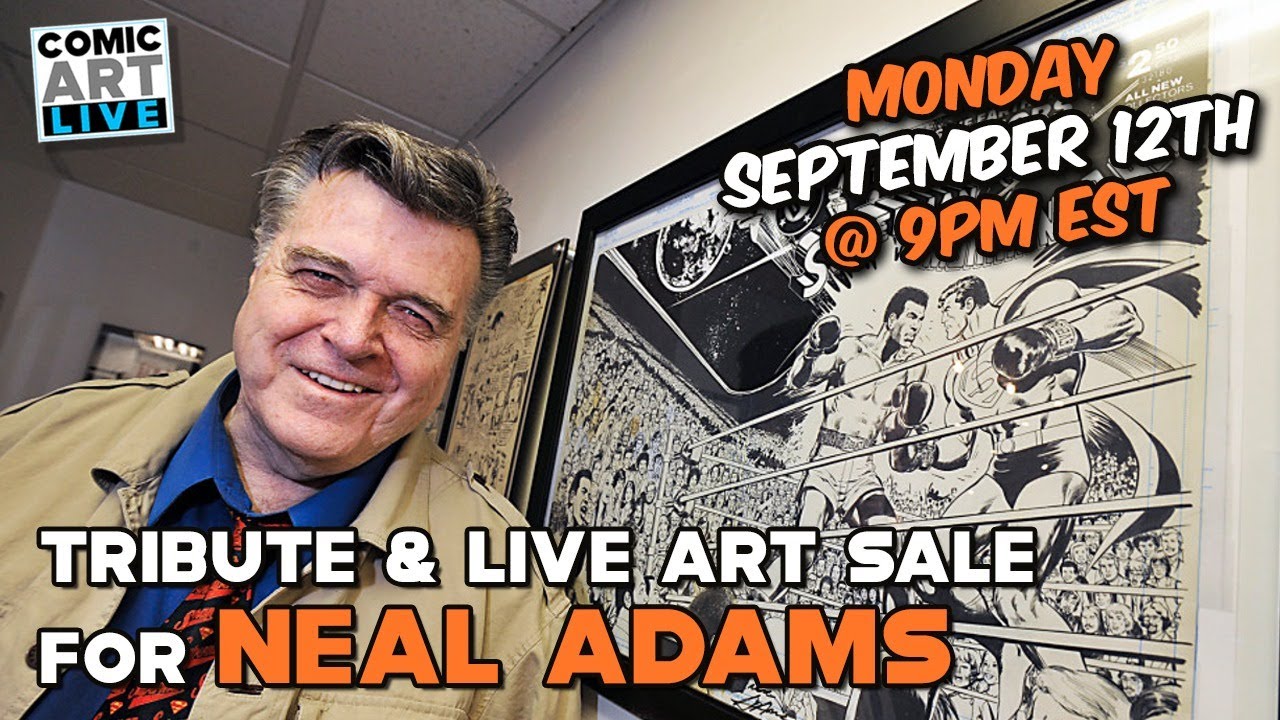 Tribute and Live Art Sale for Neal Adams - YouTube