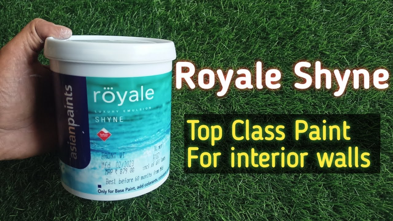 ROYALE SHYNE | ASIAN PAINTS | LUXURY EMULSION - YouTube