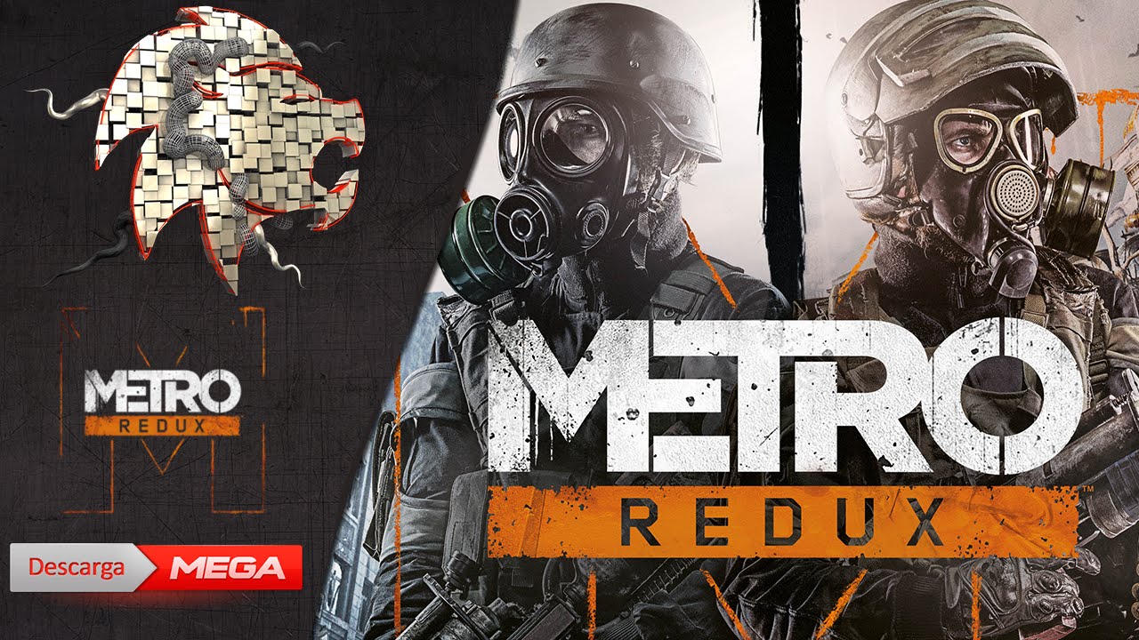 Como descargar Metro Redux [Full] [Español] [Mega] [Sin Errores (FIX ...
