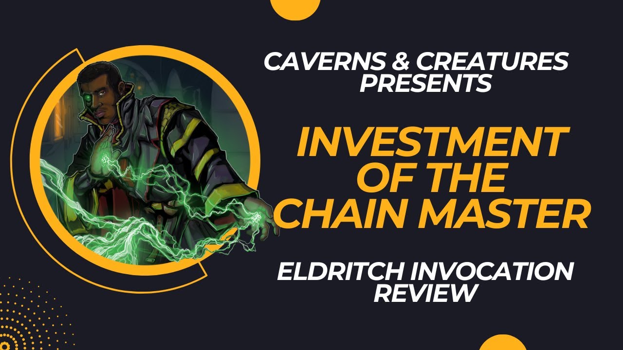 Investment of the Chain Master 5e: Pimp My Familiar - YouTube