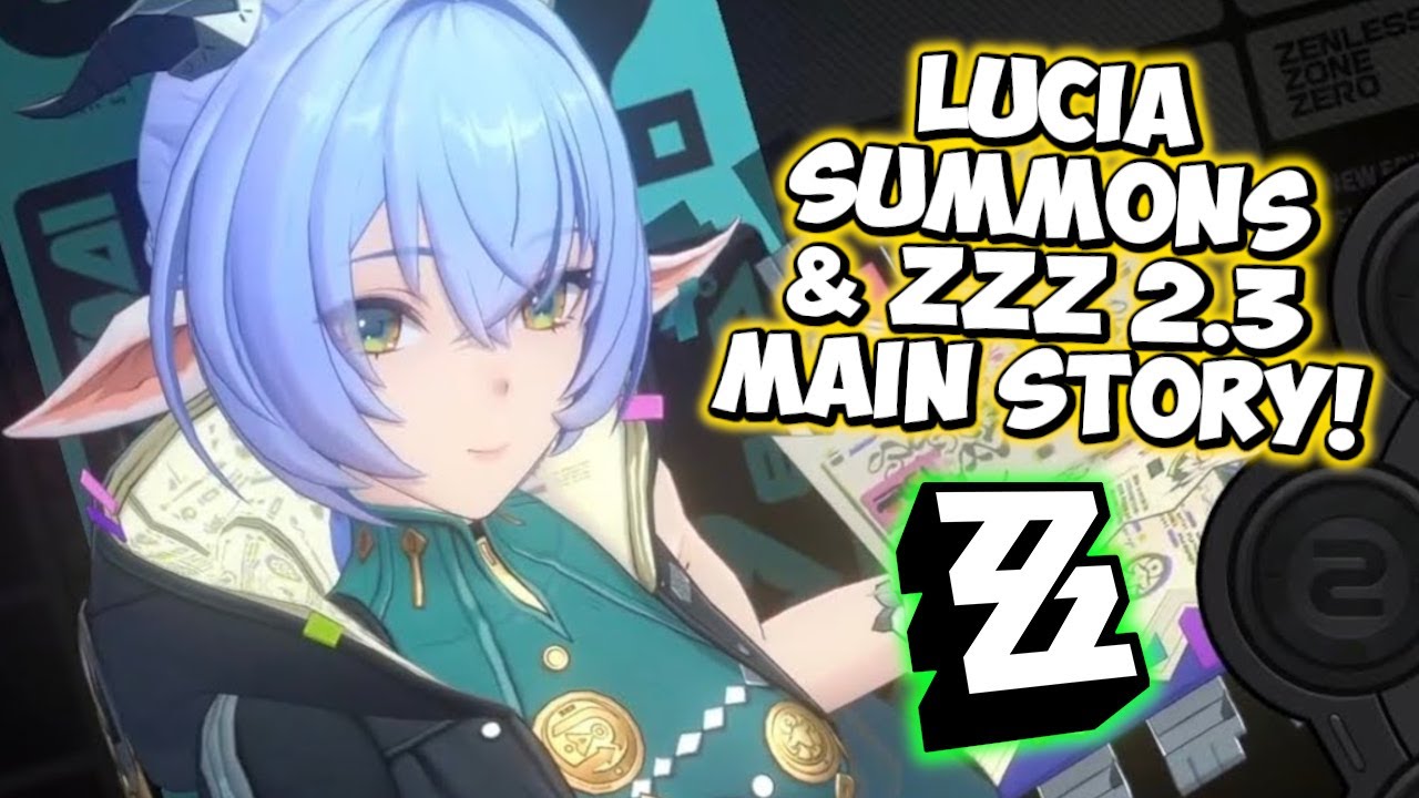 Zzz 2 3 Is Here 🔴lucia And Manato Summons And 2 3 Proxy Story Quest 🔴