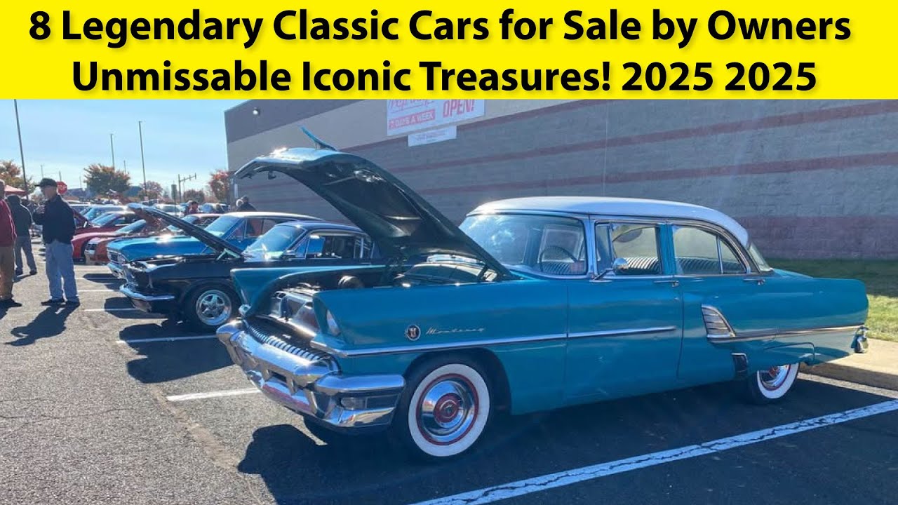 8 Legendary Classic Cars for Sale by Owners Unmissable Iconic Treasures ...