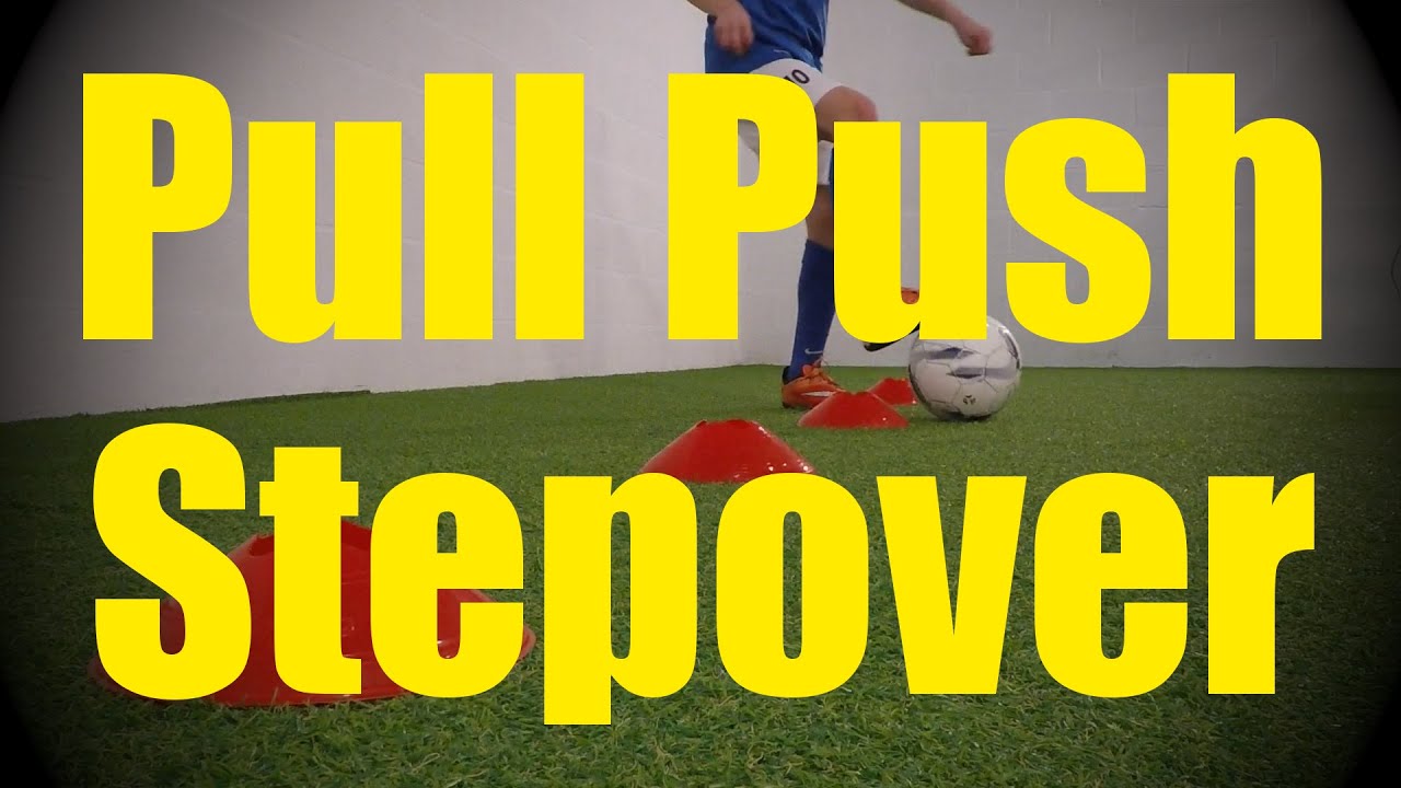 Push Pull Stepover - Cones Dribbling Drills - Soccer (Football) Ball ...
