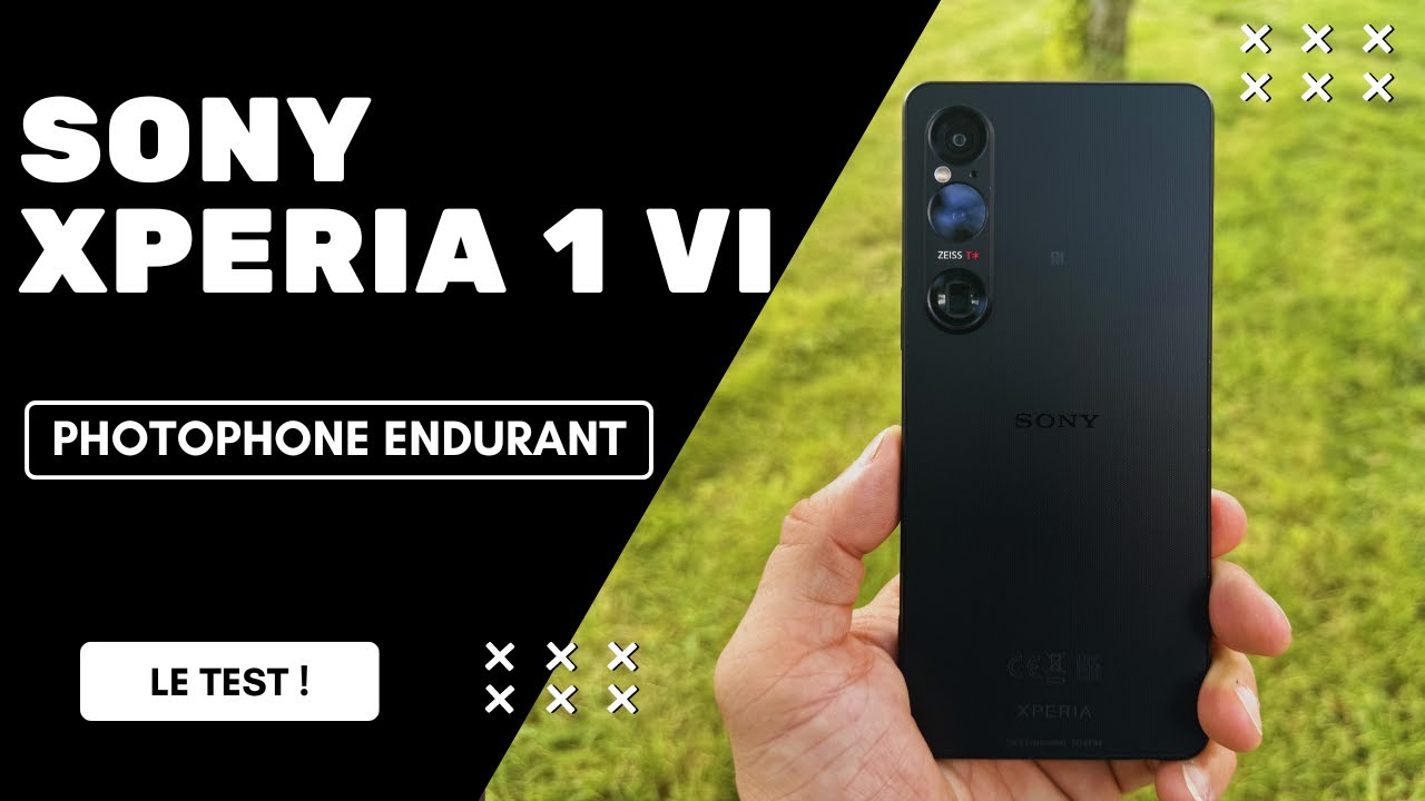 SONY XPERIA 1VI : LE PHOTOPHONE ENDURANT ! - YouTube
