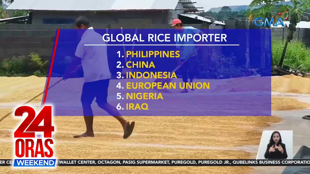 Pilipinas, inaasahang top rice importer pa rin sa buong mundo ayon sa ...