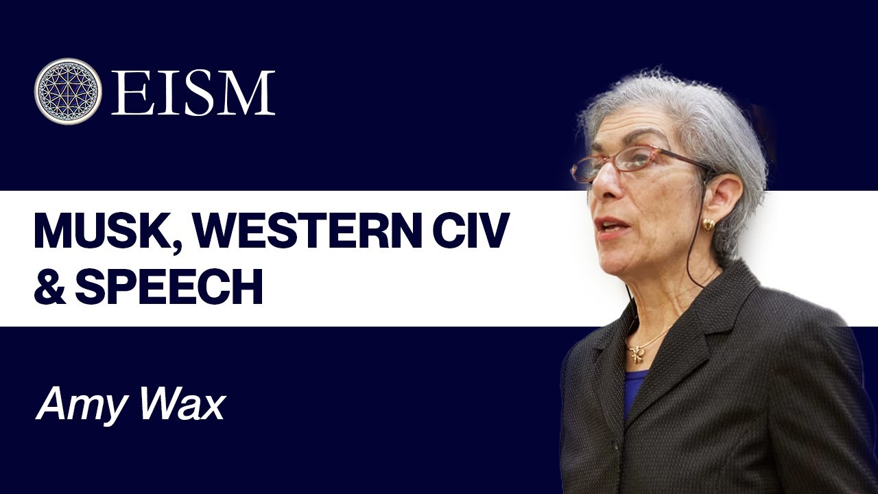 Amy Wax on Elon Musk, Western Civilization, and Free Speech - YouTube