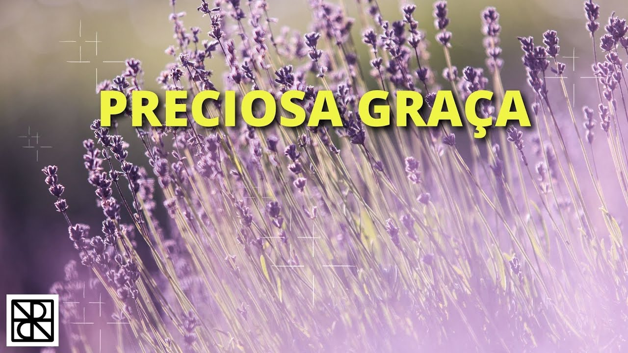 PRECIOSA GRAÇA 𝅘𝅥𝅮𝅘𝅥𝅮 Piano𝅘𝅥𝅮𝅘𝅥𝅮 com letra - YouTube