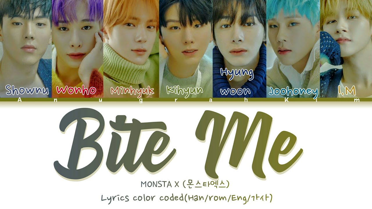 [AI COVER] Monsta X (몬스타엑스)- " Bite Me " | Lyrics color coded(Han/rom ...