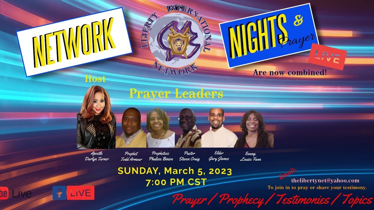 LIN "Network" Prayer & "Network" Nights - March Declarations - YouTube
