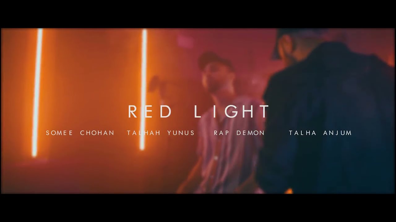 Red Light Young Stunners new song| Somee Chohan | Talha Anjum |Talha ...