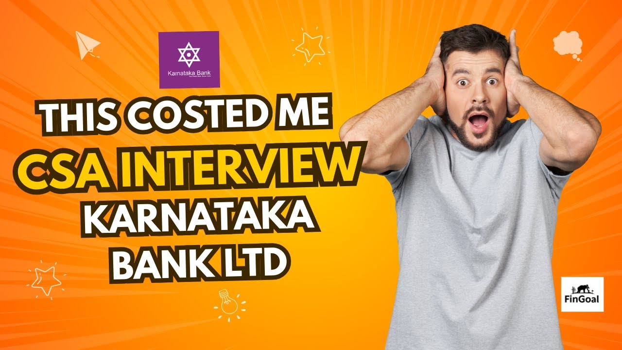 What Costed my CSA interview ⚠️ | How did I manage It | Karnataka bank Interview experience ...